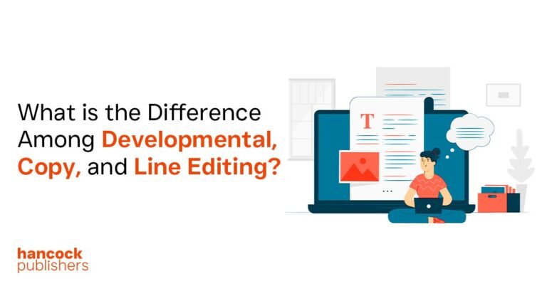 Difference Among Developmental, Copy, and Line Editing?
